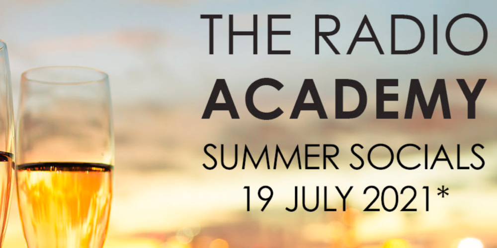 Radio Academy plans Summer Social events – RadioToday